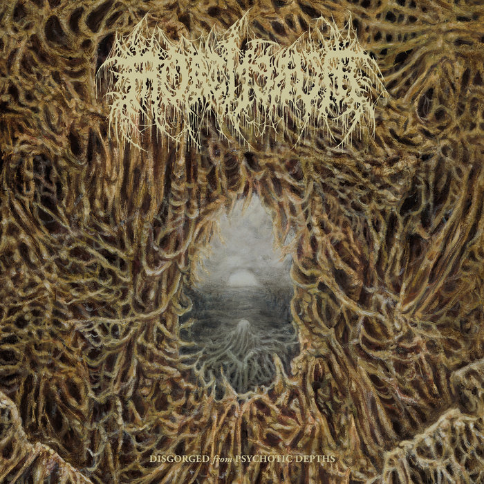 Disgorged From Psychotic Depths | MORTIFERUM