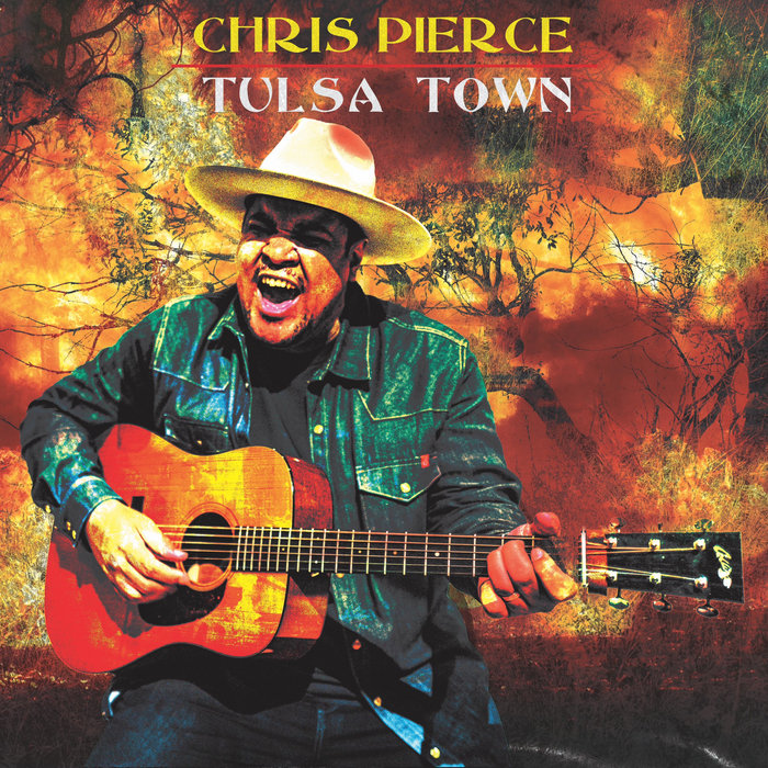 Tulsa Town | CHRIS PIERCE