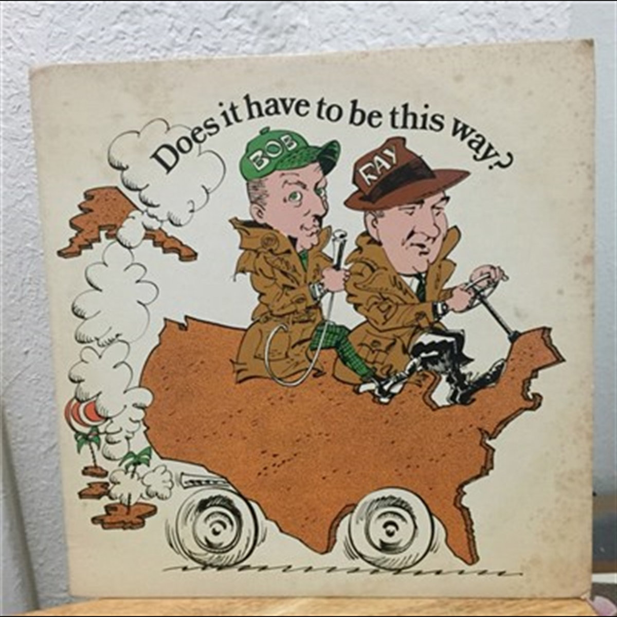 Does It Have To Be This Way | Bob And Ray