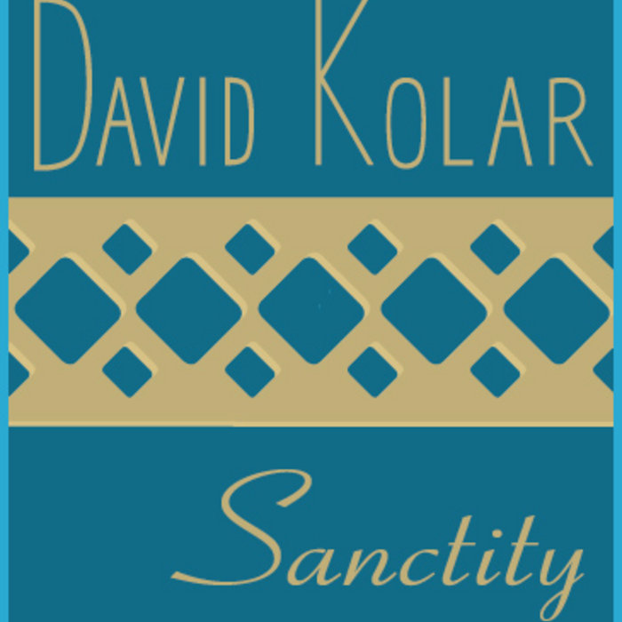 Sanctity | David Kolar