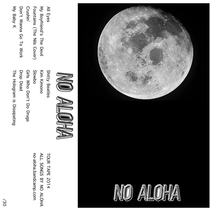 No Aloha Tour Tape | No Aloha