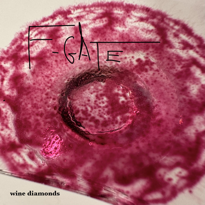 Wine Diamonds | F-Gate