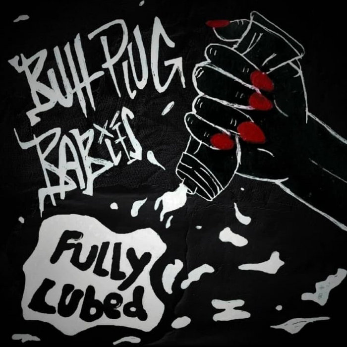 Fully Lubed | Butt Plug Babies