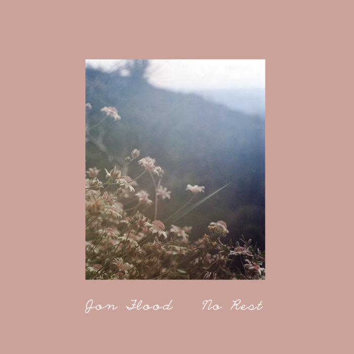 No Rest | Jon Flood