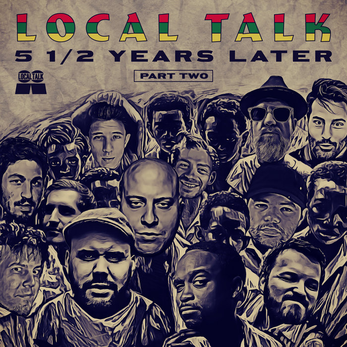 Local Talk 5 1 / 2 Years Later Part 2 | Various Artists | Local Talk