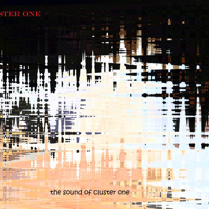 The Sound Of Cluster One (limited edition) | Cluster One
