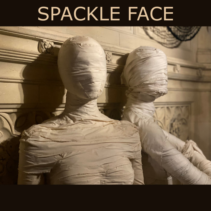 Spackle Face | Spackle Face
