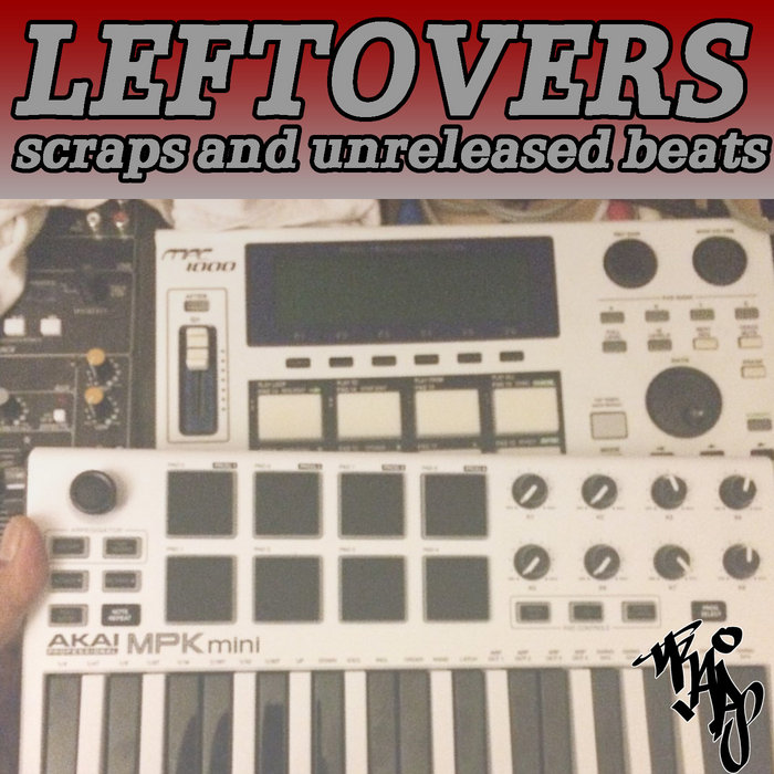 Leftovers (scraps & unreleased beats) | Traps | DJ Traps