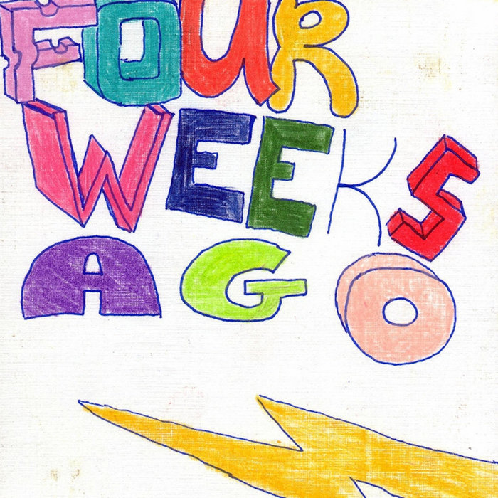 Four Weeks Ago | Career