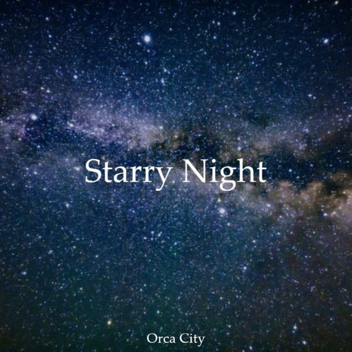 Starry Night | Orca City