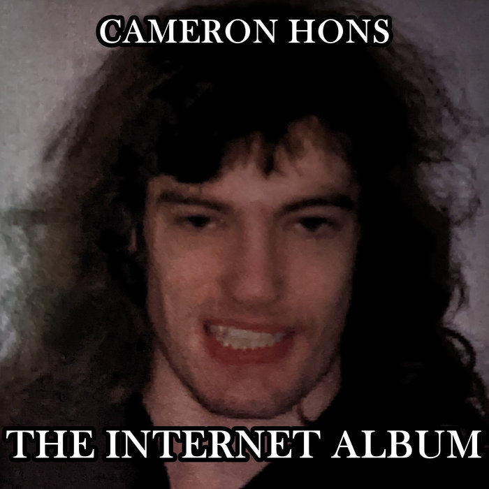 The Internet Album | Cameron Hons