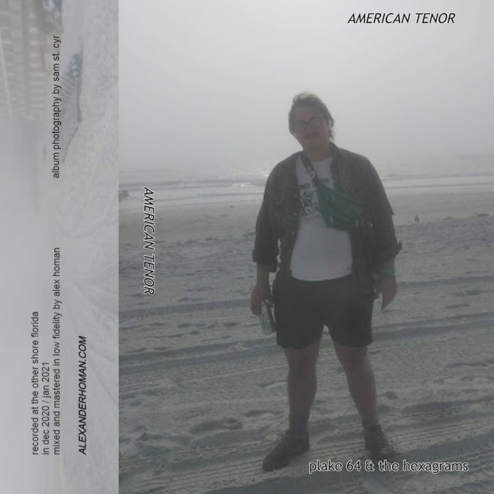 American Tenor | Plake 64 & the Hexagrams | Alex Homan