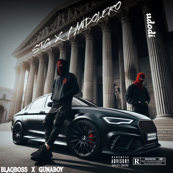 STG X BANDOLERO(feat.Gunaboy) | Blaq boss
