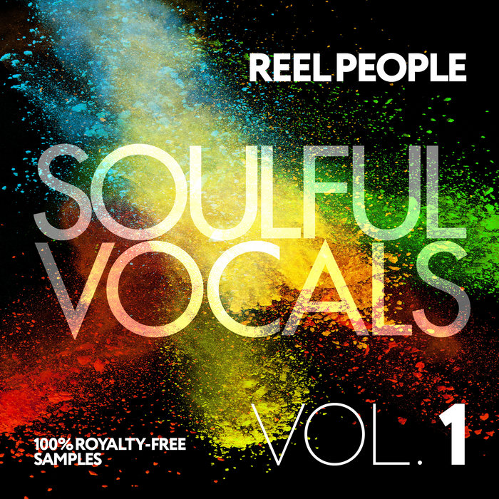 Soulful Vocals Vol. 1 | Reel People