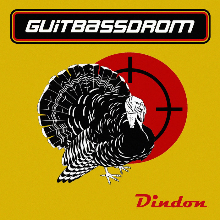 Dindon | Guitbassdrom
