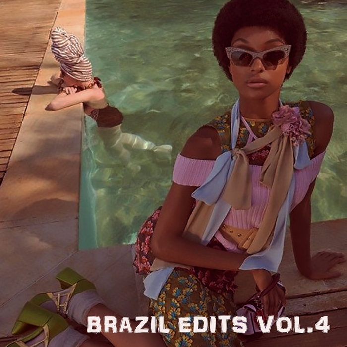 Brazil Edits Vol.4 | Sonic Funk Foundry
