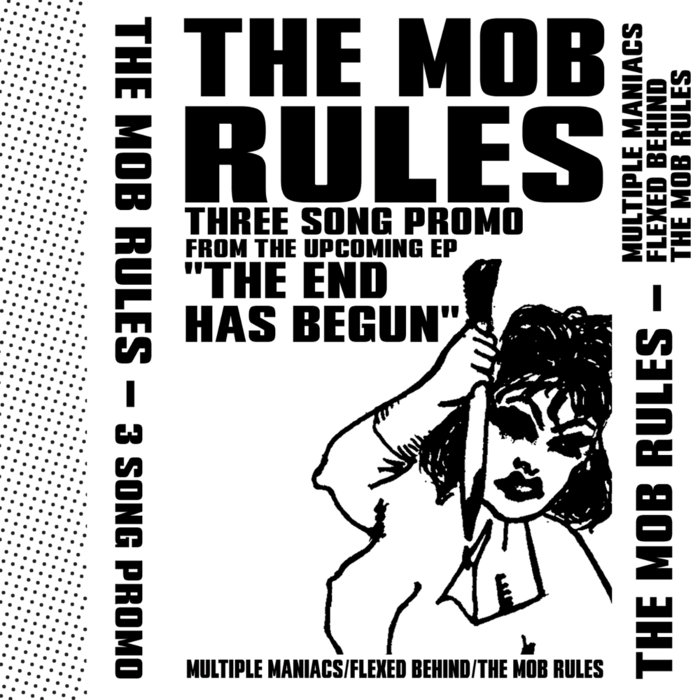 Three Song Promo | The Mob Rules