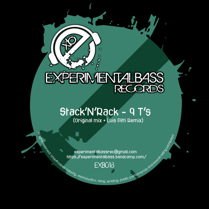 Stack'N'Rack - 9 T's Ep | Stack'N'Rack | ExperimentalBass Records