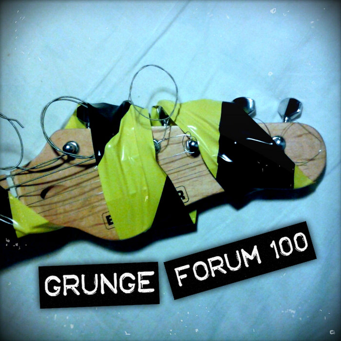 Grunge Forum 100 | GrungeForum