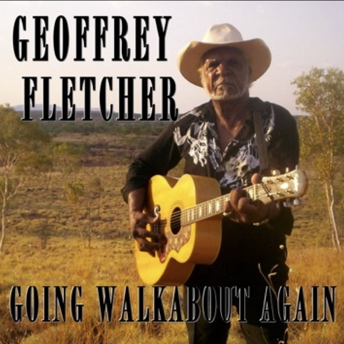 Going Walkabout Again | Kimberley community music