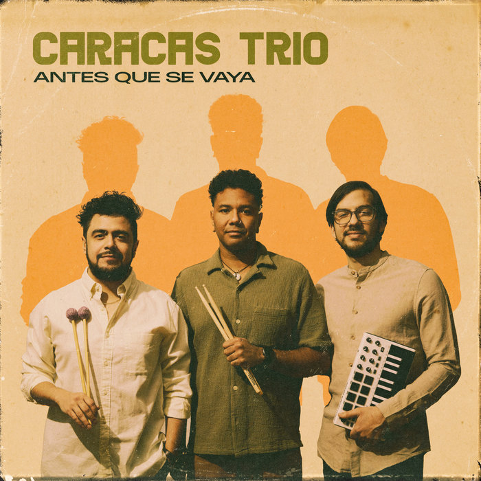Antes que se vaya | Caracas Trio