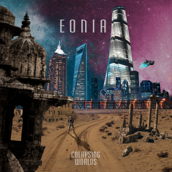 Collapsing Worlds | Eonia