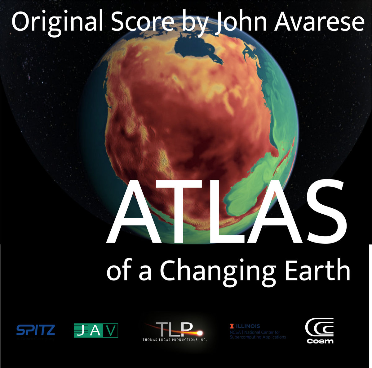 Atlas of a Changing Earth | John Avarese