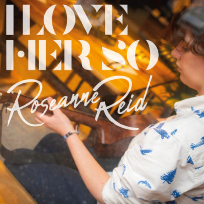 I Love Her So (Official Single) | Roseanne Reid