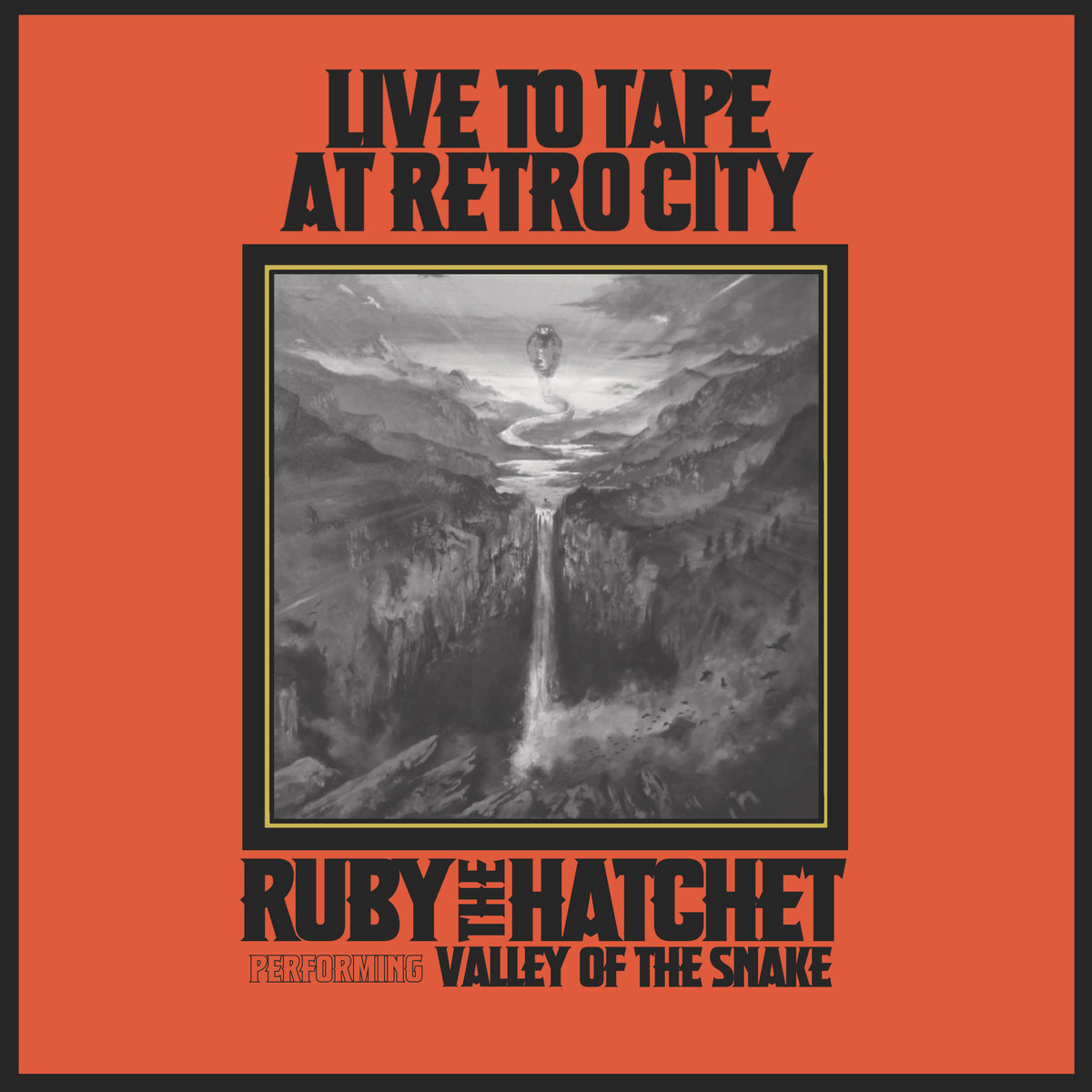 VALLEY OF THE SNAKE LIVE TO TAPE AT RETRO CITY | RUBY THE HATCHET