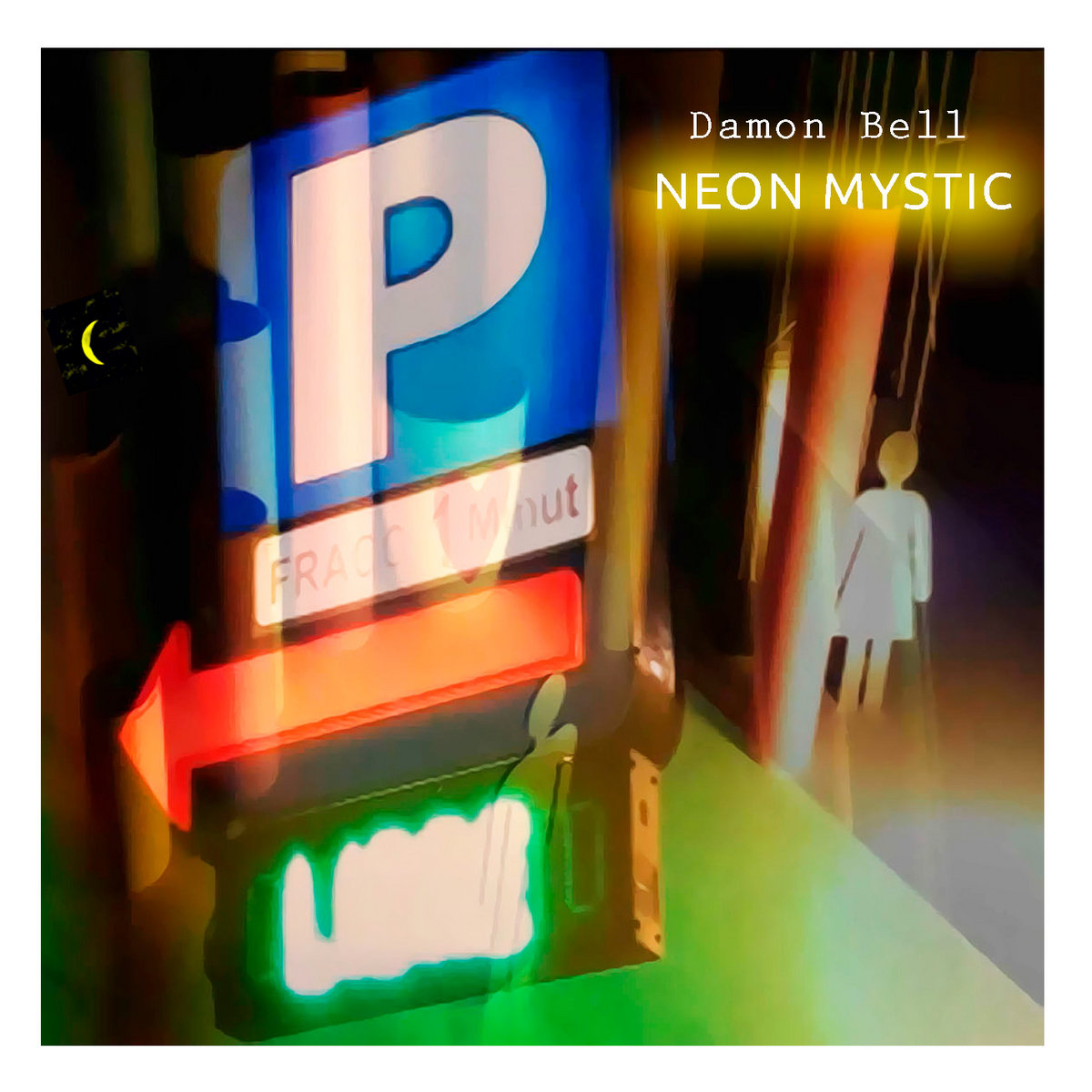 Neon Mystic | Damon Bell