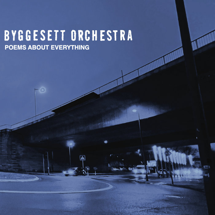 Poems About Everything 2024 | byggesett orchestra