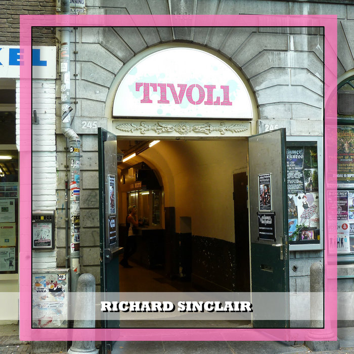 Tivoli | Richard Sinclair