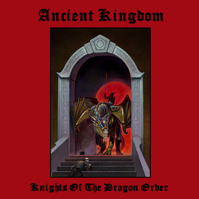 Knights Of The Dragon Order | Ancient Kingdom