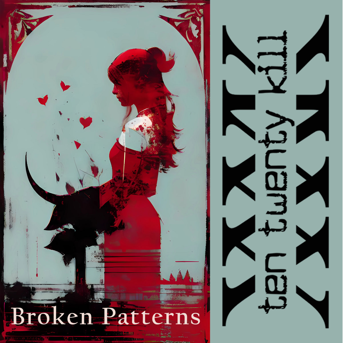 Broken Patterns | Ten Twenty Kill