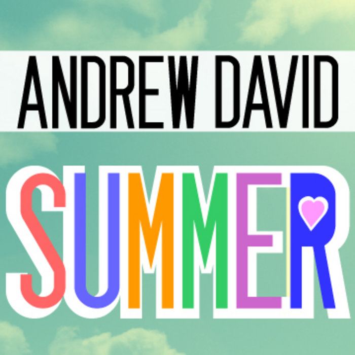 Summer | Andrew David