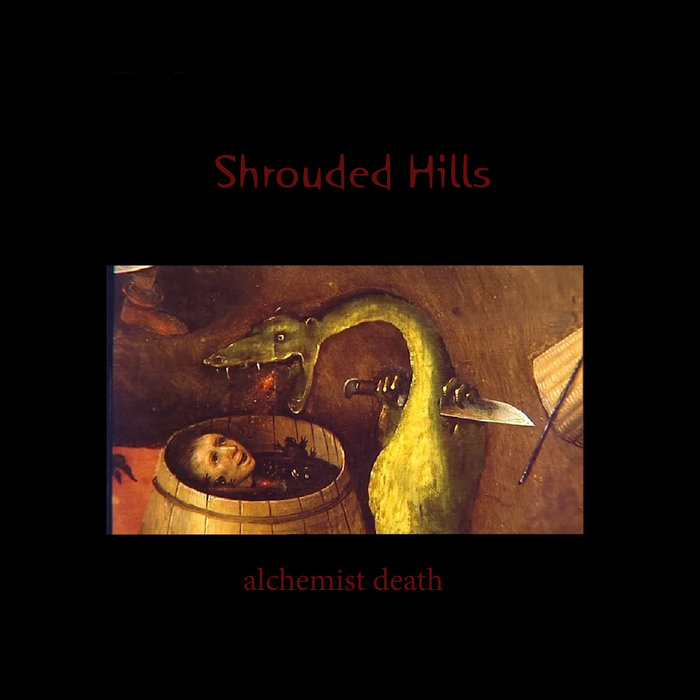 alchemist death | Shrouded hills