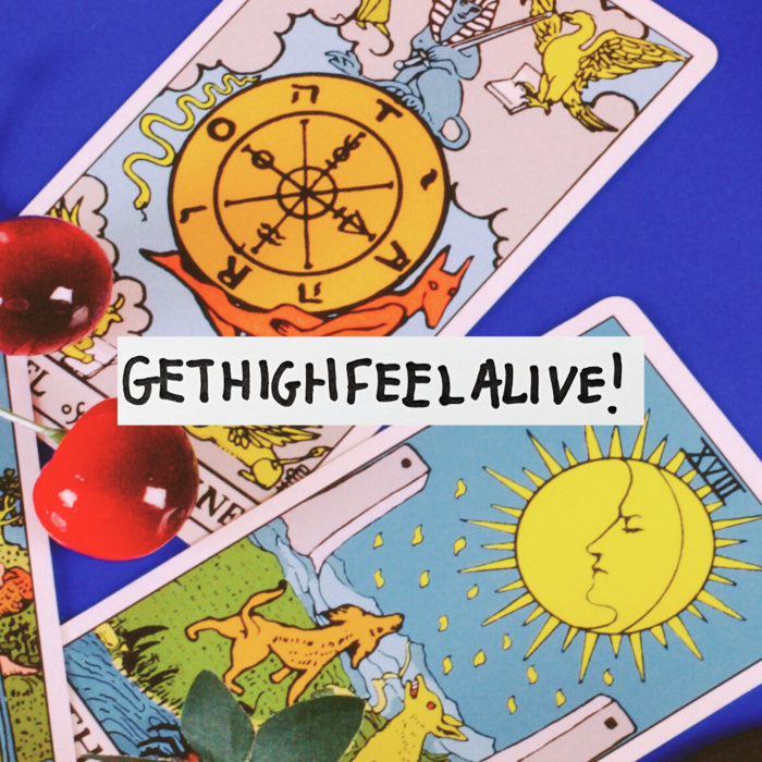 GETHIGHFEELALIVE! | Alice Kat