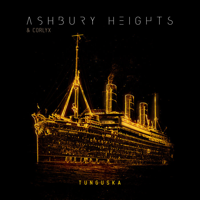 Tunguska feat. Corlyx | Ashbury Heights