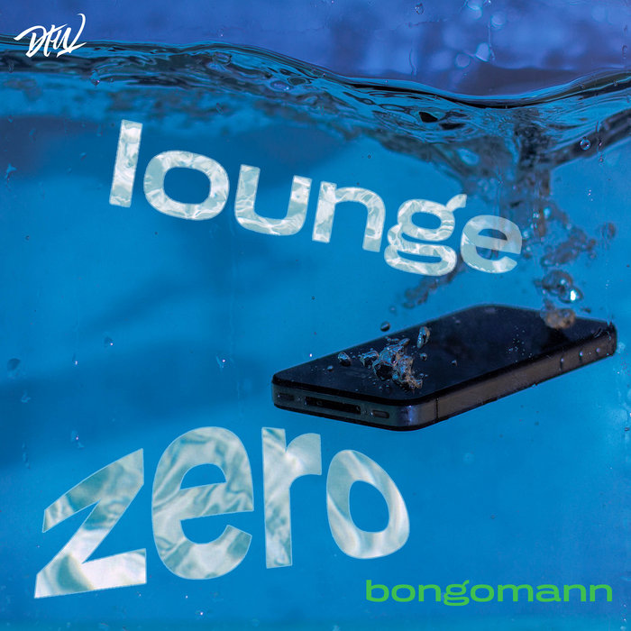 Lounge Zero | Bongomann