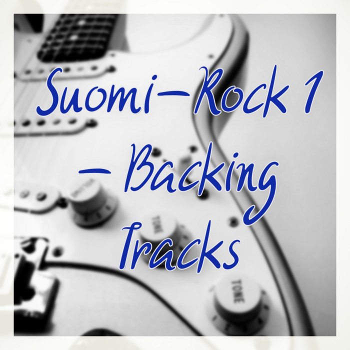 Suomi-Rock 1 - Backing Tracks | Rock The Kämppä Records