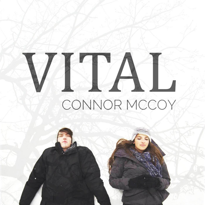 Vital | Connor McCoy