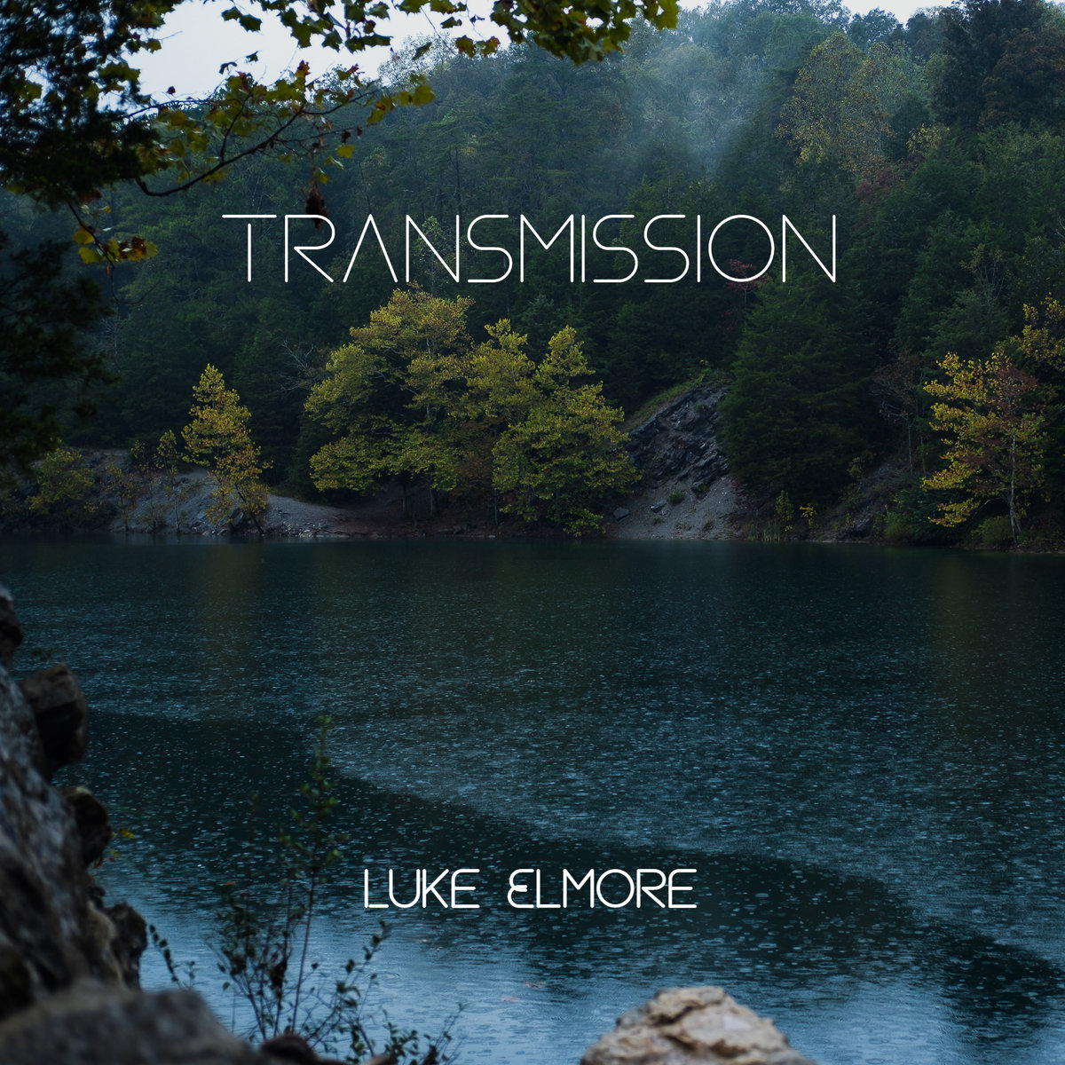 Transmission | Luke Elmore