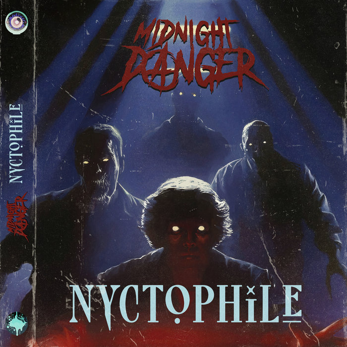 Nyctophile | Midnight Danger