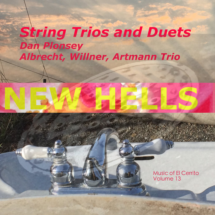New Hells: String Trios & Duets | Masha Albrecht, Sarah Willner, Mary ...