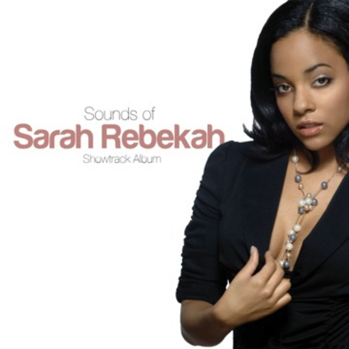 Sounds Of Sarah | Sarah Rebekah