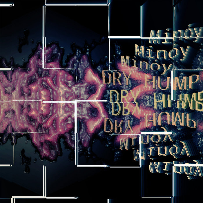 Dry Hump (1988) | Minóy