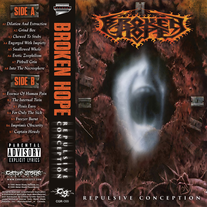 Repulsive Conception | Broken Hope | corpse gristle