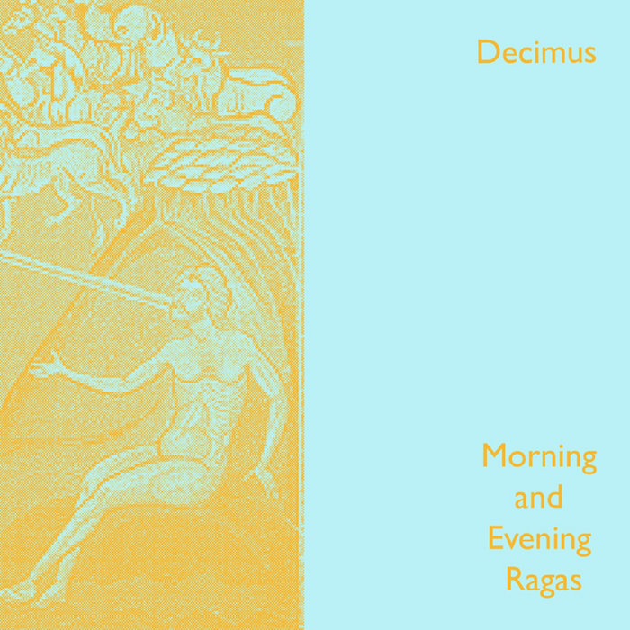 Morning and Evening Ragas Vol.1 lp | Decimus