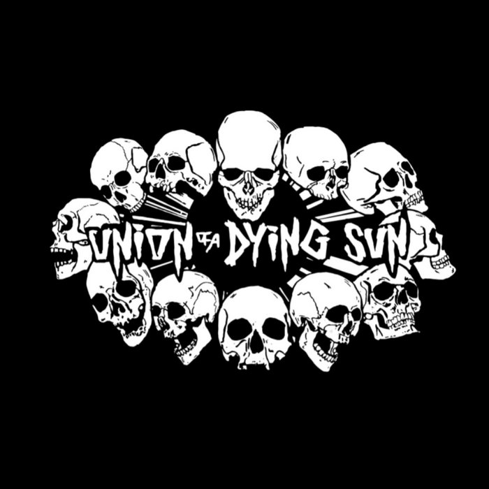Union Of A Dying Sun | Union of a Dying Sun | Union Of A Dying Sun