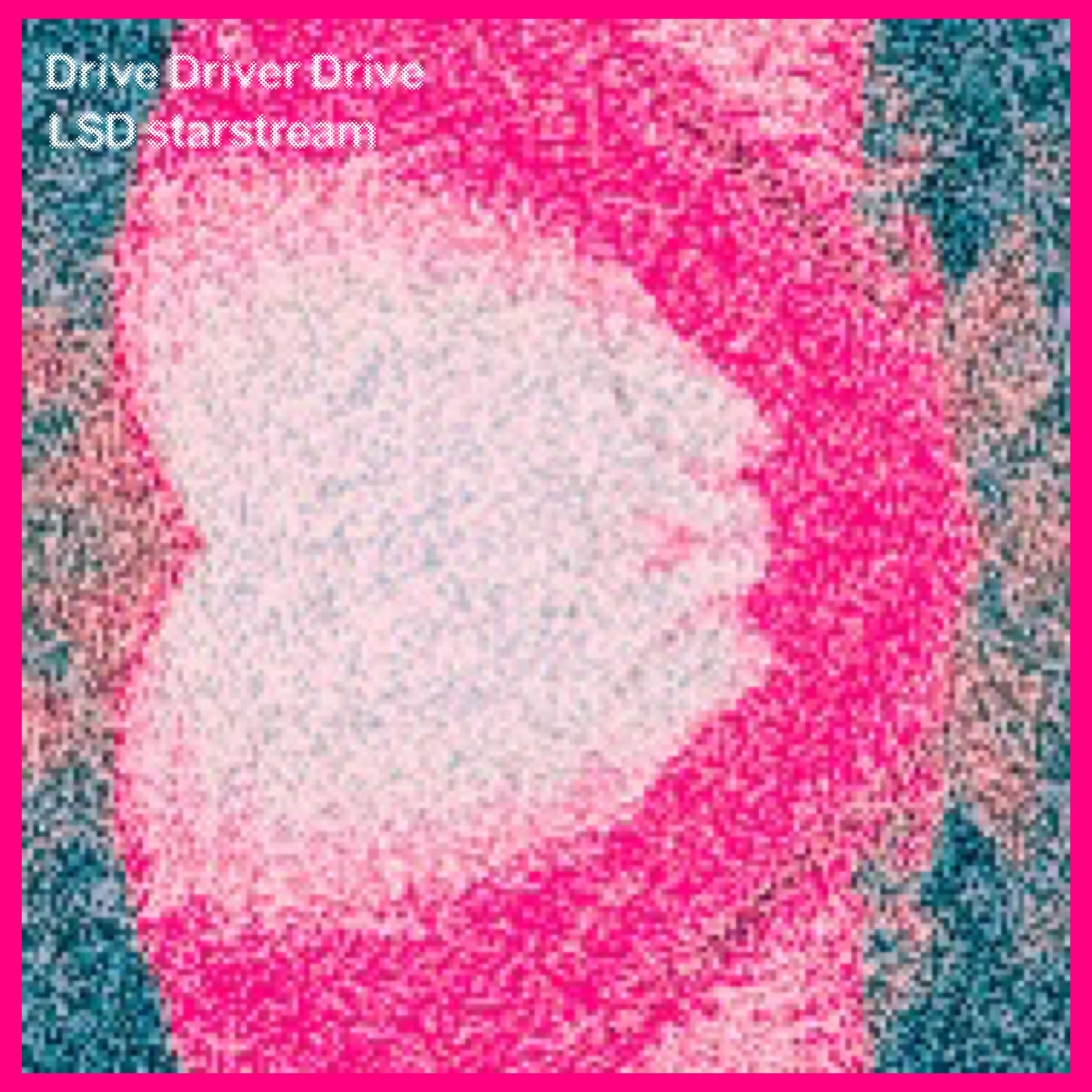 LSD starstream | Drive Driver Drive